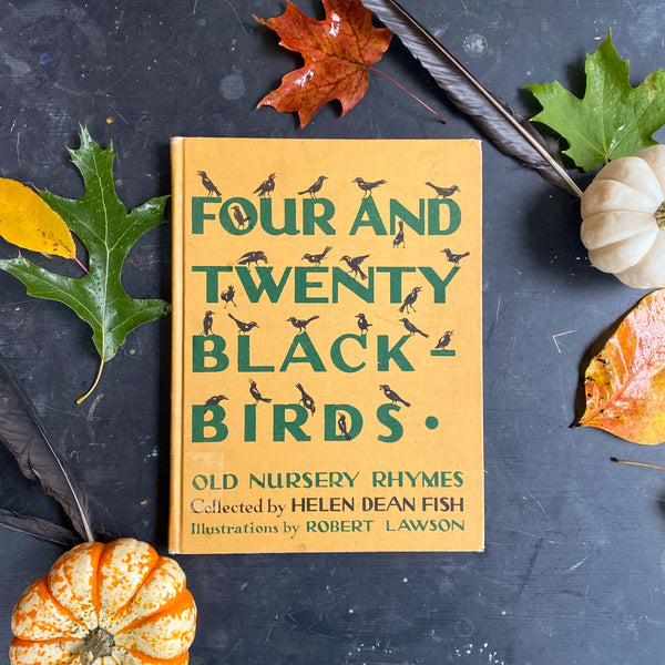 Four and Twenty Blackbirds by Helen Dean Fish - 1965 Edition, 15th Pri ...